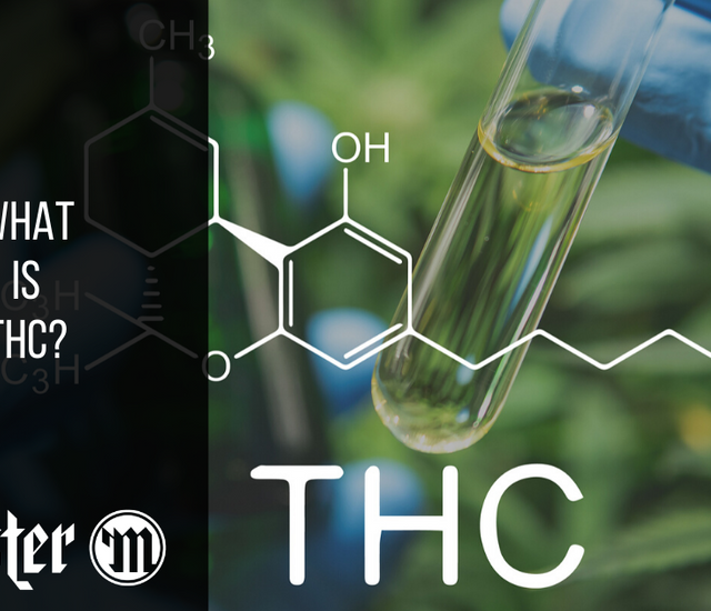 What Is THC, And What’s It Used For? – Myster